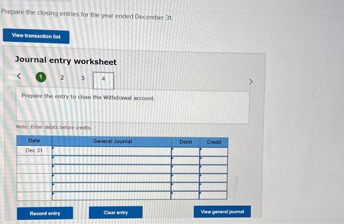 Solved \r\nPrepare the closing entries for the year ended | Chegg.com