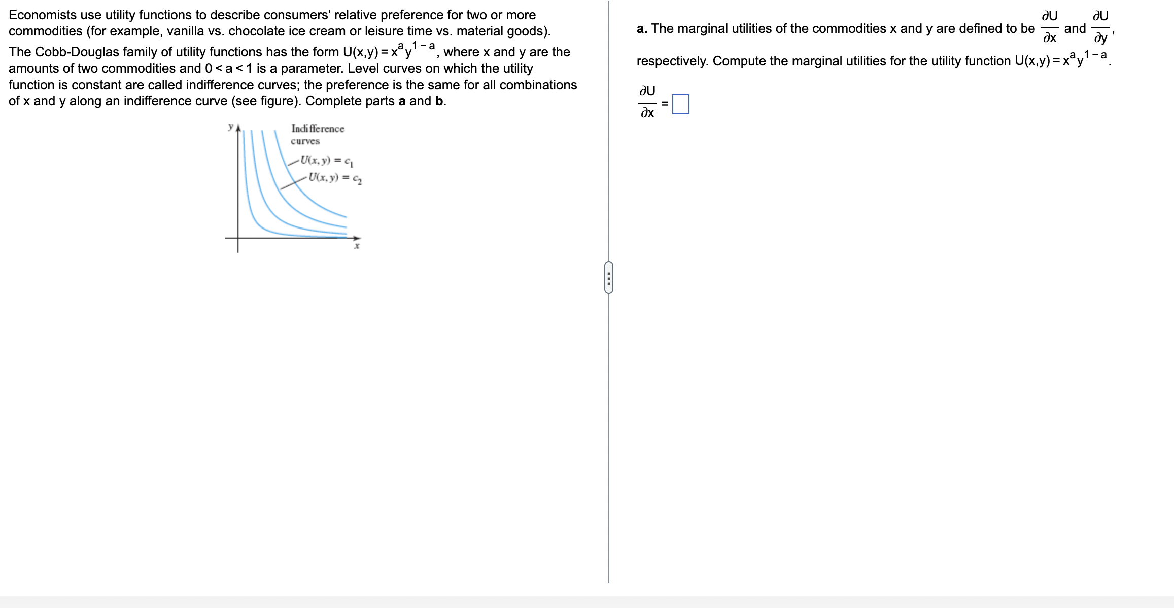 Solved a. ﻿The marginal utilities of the commodities x ﻿and | Chegg.com