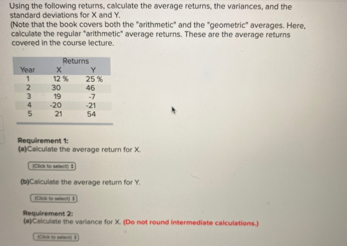 Solved Using the following returns, calculate the average | Chegg.com