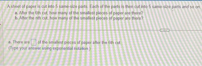 Solved A sheet of paper is cut into 5 same-size parts. Each | Chegg.com