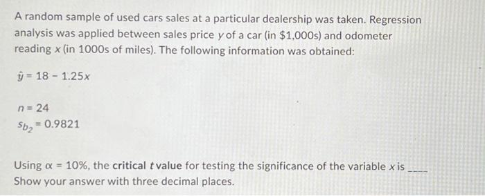 A random sample of used cars sales at a particular | Chegg.com