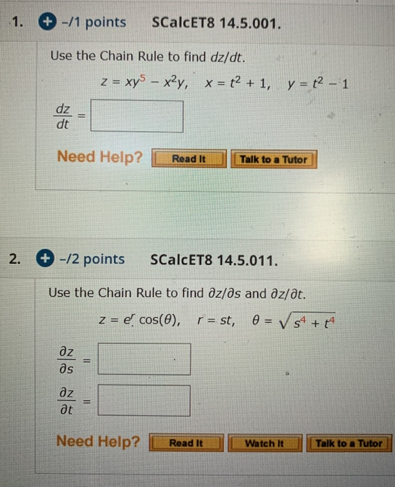 Solved +-/1 points sCalcET8 14.5.001. 1. Use the Chain Rule | Chegg.com