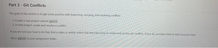 Solved Part 3 - Git Conflicts The goal of this section is to | Chegg.com