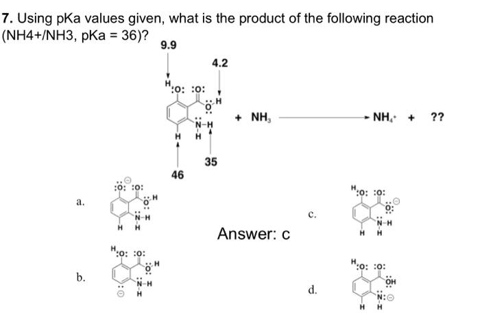 Solved Using pKa values given, what is the product of the | Chegg.com