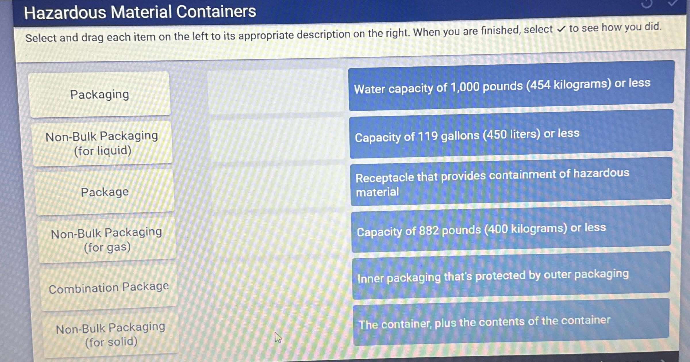 Solved Hazardous Material ContainersSelect and drag each | Chegg.com