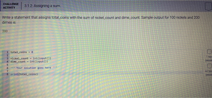 Solved Challenge 3 1 2 Assigning A Sum Аctivity Write A
