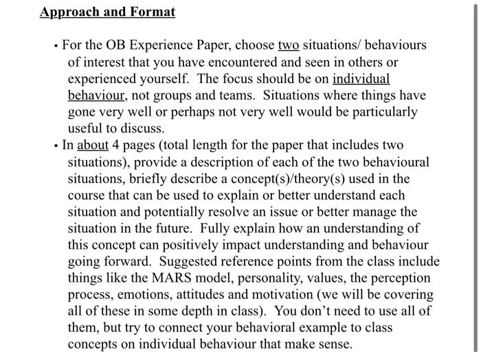 Approach and Format • For the OB Experience Paper, | Chegg.com