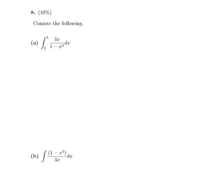 Solved 8. (10%) Comute the following. | Chegg.com