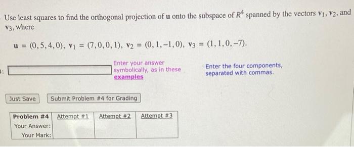Solved Use least squares to find the orthogonal projection | Chegg.com