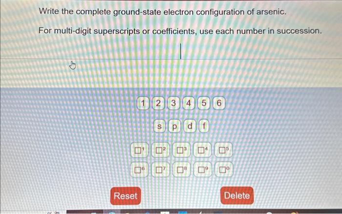 Solved Write The Complete Ground State Electron