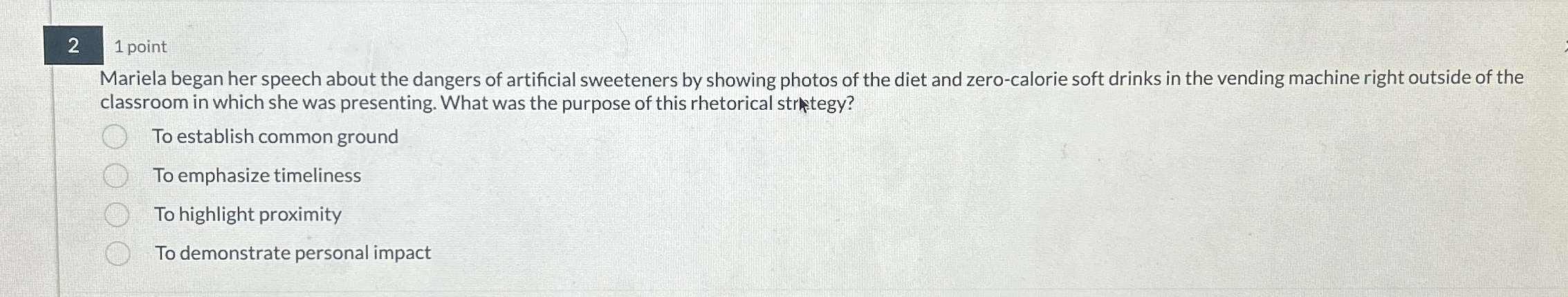 Solved 21 ﻿pointMariela began her speech about the dangers | Chegg.com