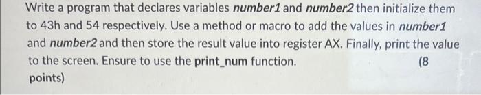 Solved Write a program that declares variables number1 and | Chegg.com