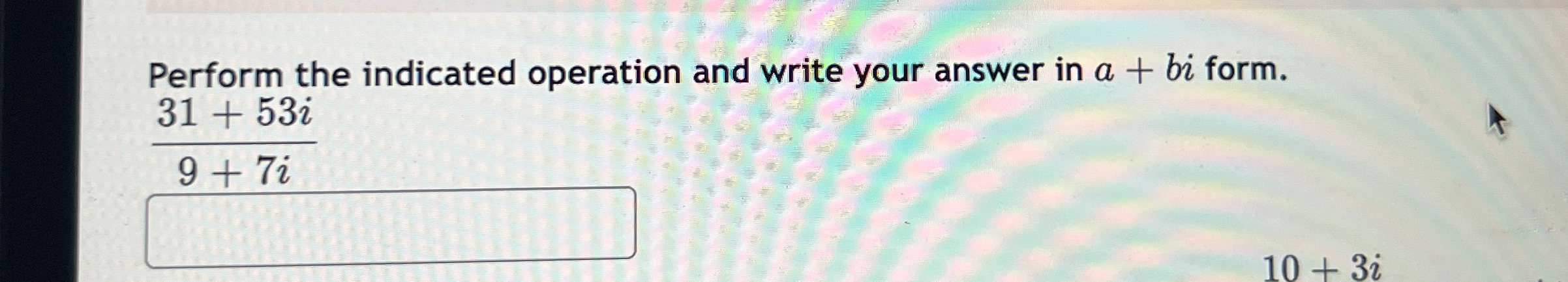 Solved Perform the indicated operation and write your answer | Chegg.com