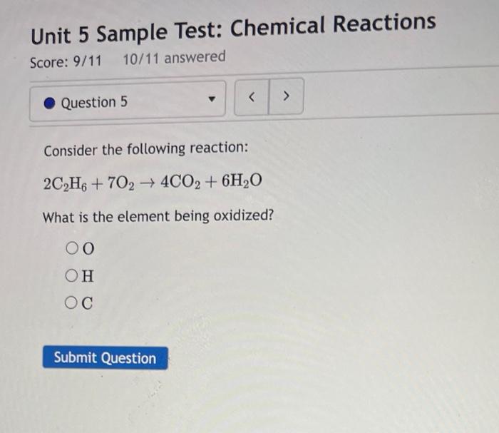 Solved Unit 5 Sample Test: Chemical Reactions Score: 9/11 | Chegg.com