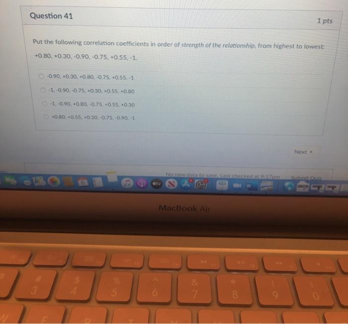 Solved Question 41 1 pts Put the following correlation | Chegg.com