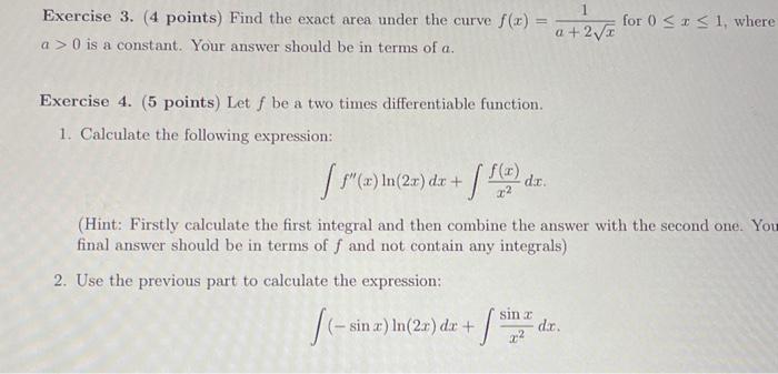 Solved Exercise 3. (4 points) Find the exact area under the | Chegg.com