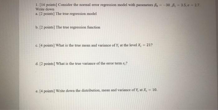 Solved 1. [14 points] Consider the normal error regression | Chegg.com