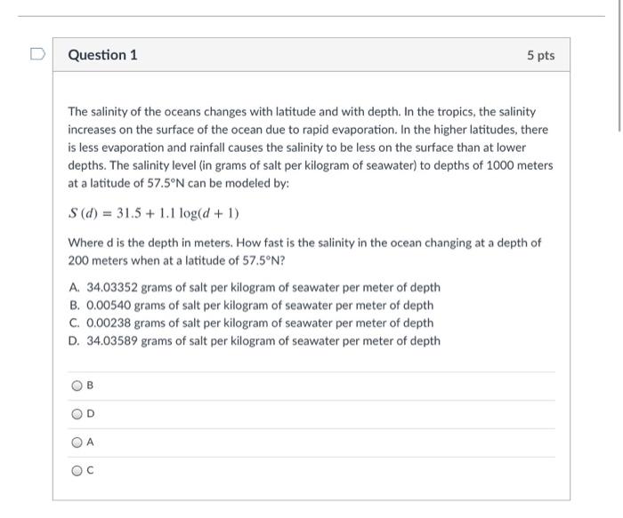 Solved Question 1 5 pts The salinity of the oceans changes | Chegg.com