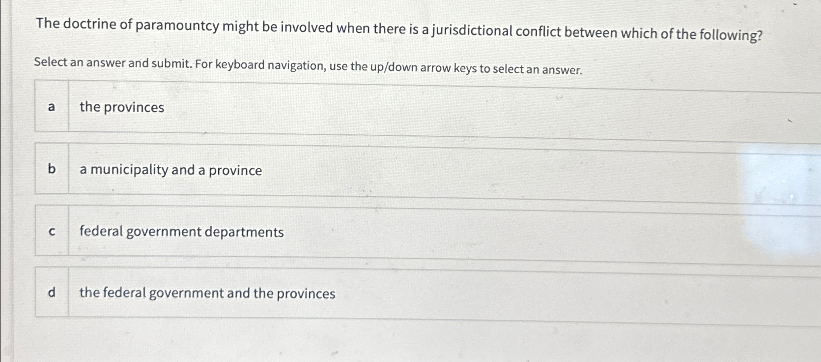 Solved The doctrine of paramountcy might be involved when | Chegg.com
