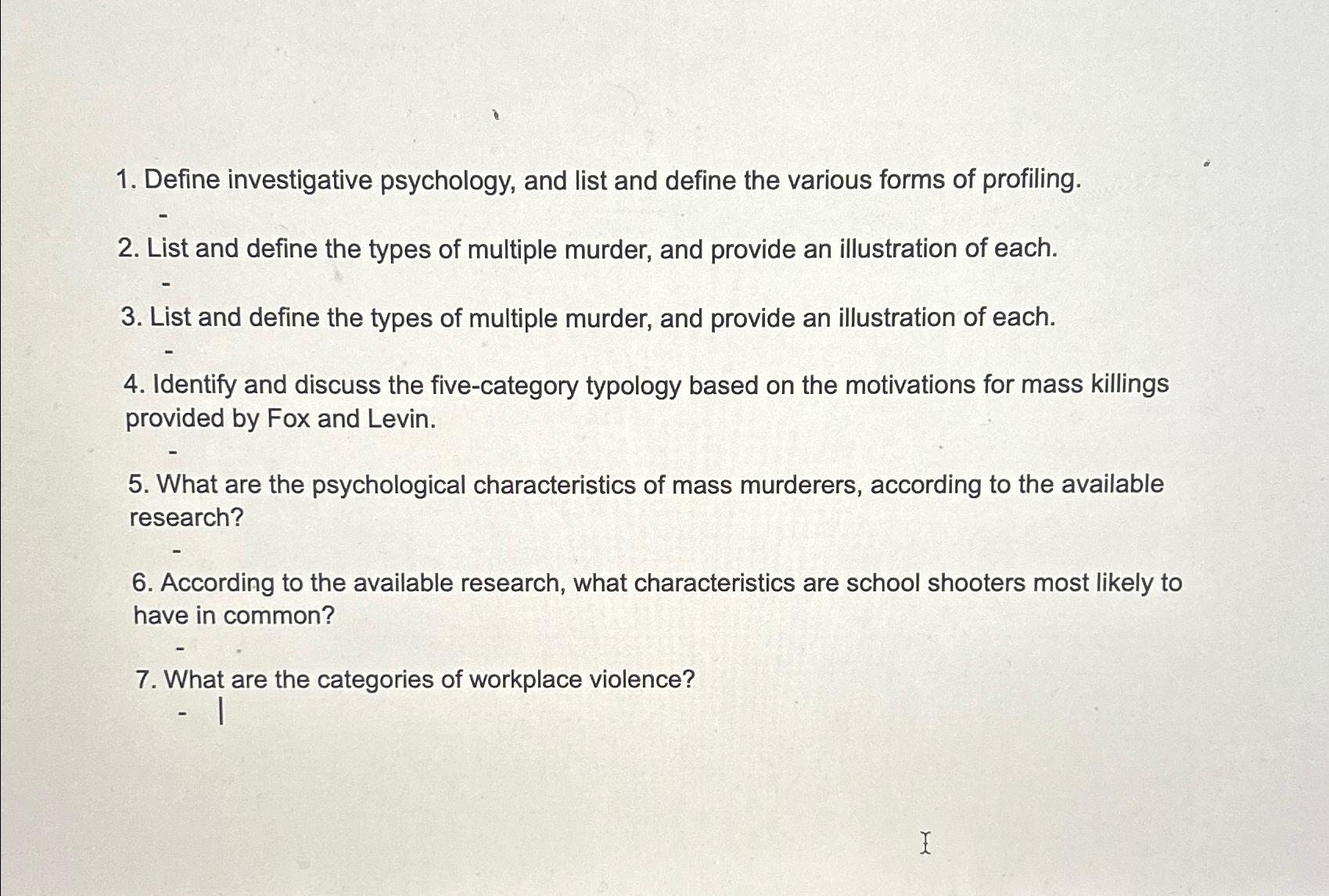 Solved Define investigative psychology, and list and define | Chegg.com