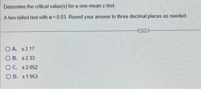 Solved Determine The Critical Value S For A One Mean
