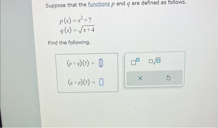 Solved Suppose that the functions p and q are defined as | Chegg.com