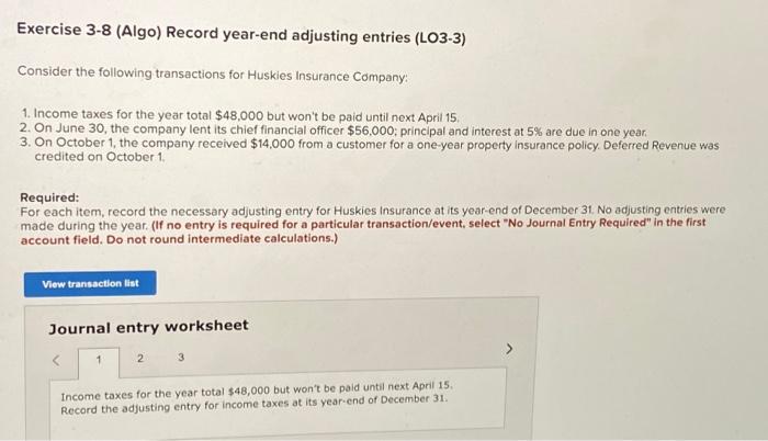 Solved Exercise 3-8 (Algo) Record year-end adjusting entries | Chegg.com