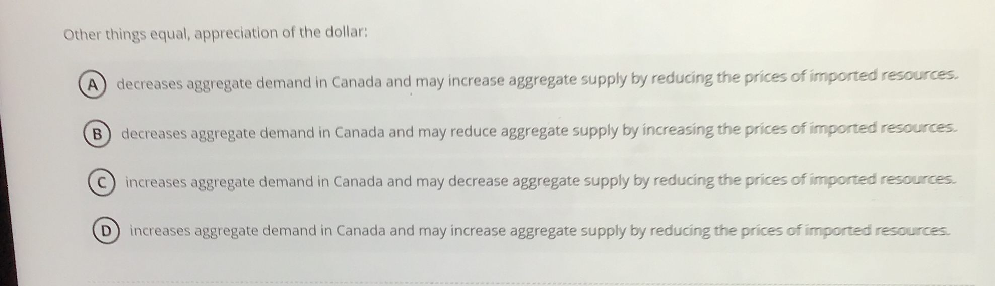 Solved Other things equal, appreciation of the | Chegg.com