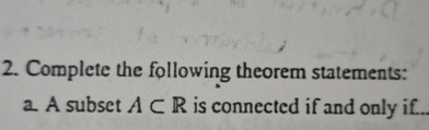 Solved Complete the following theorem statements:a. ﻿A | Chegg.com