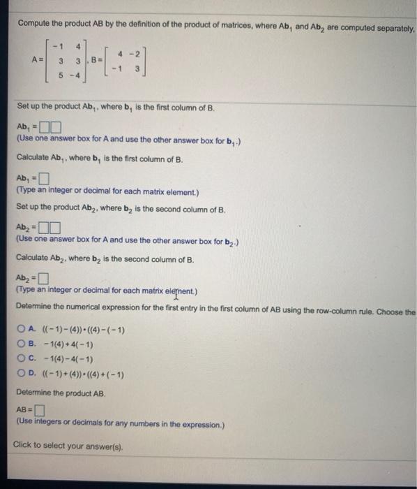 Solved Compute the product AB by the definition of the | Chegg.com