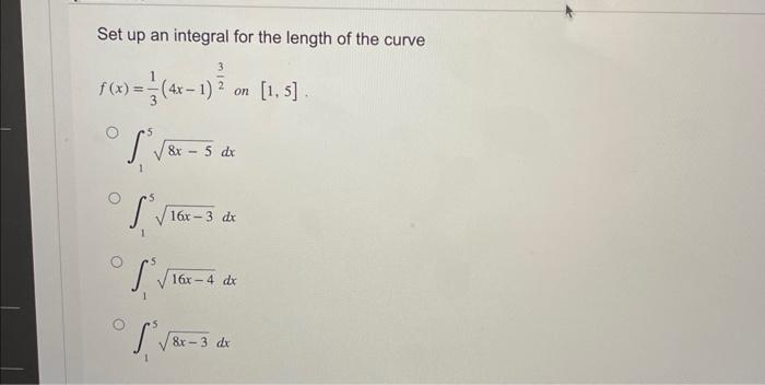 Solved Set up an integral for the length of the curve 3 2 f | Chegg.com