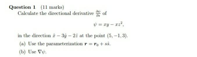 Solved Question 1 (11 marks) Calculate the directional | Chegg.com