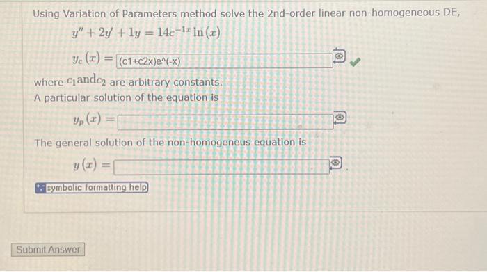 Solved Using Variation of Parameters method solve the | Chegg.com