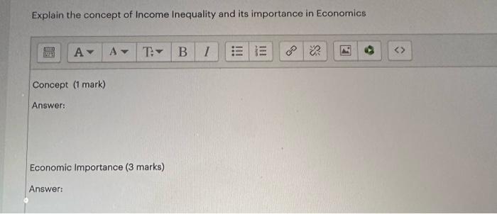 Solved Explain the concept of Income Inequality and its | Chegg.com