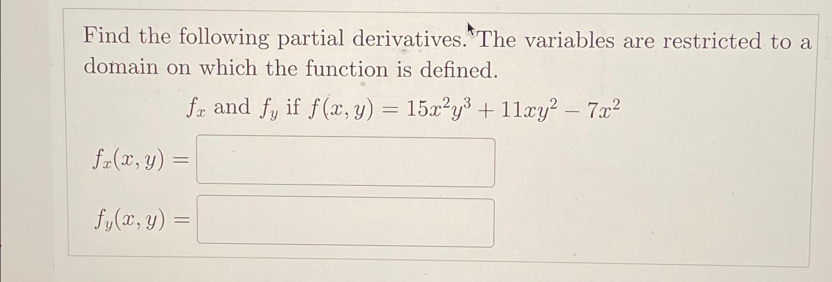 Solved Find the following partial derivatives. The variables | Chegg.com