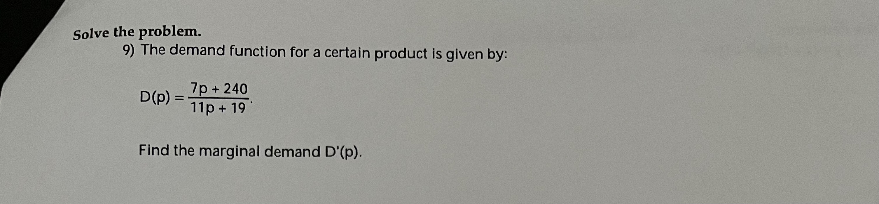 Solved Solve the problem.The demand function for a certain | Chegg.com