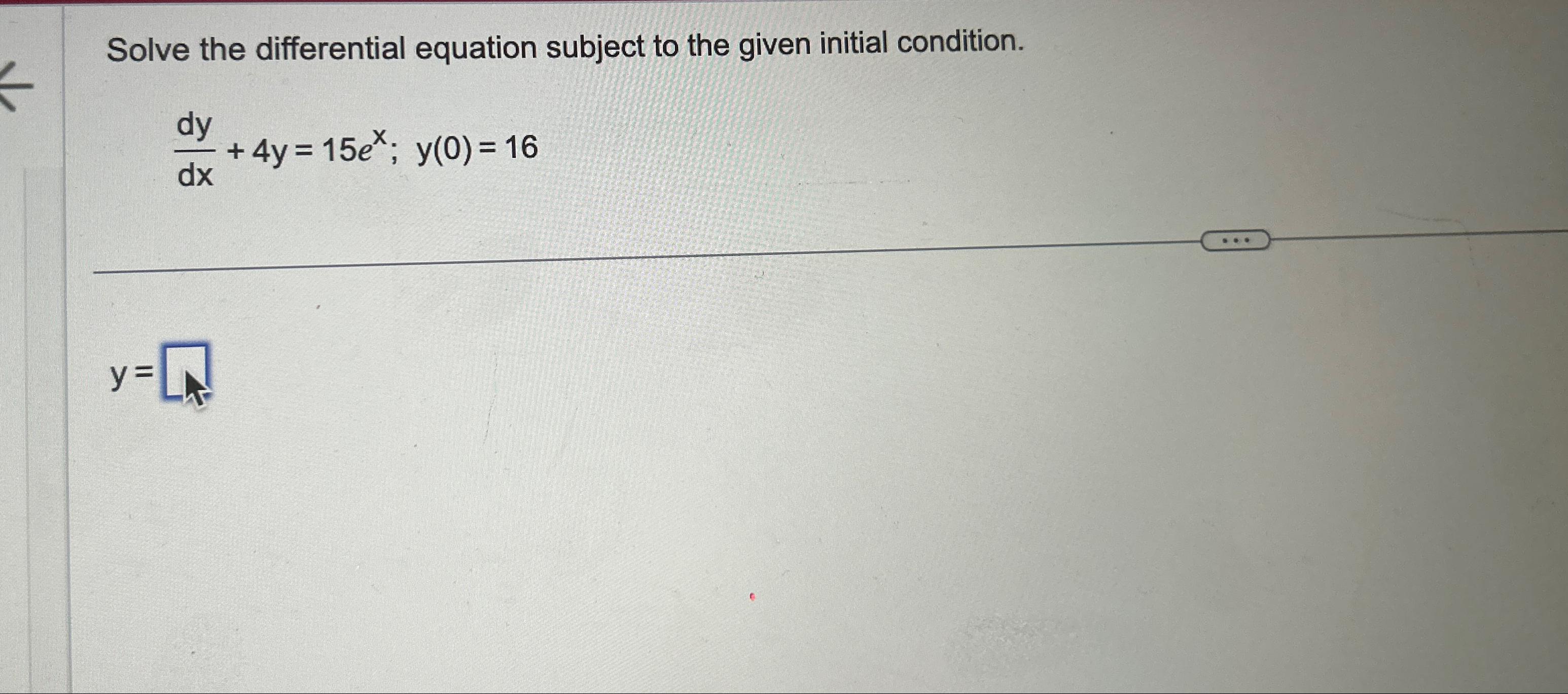 Solved Solve the differential equation subject to the given | Chegg.com