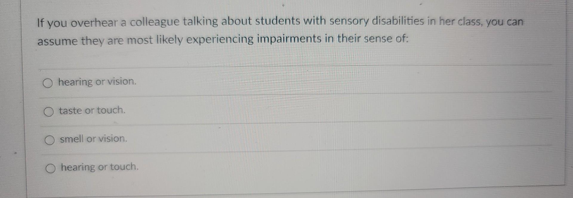 Solved If you overhear a colleague talking about students | Chegg.com