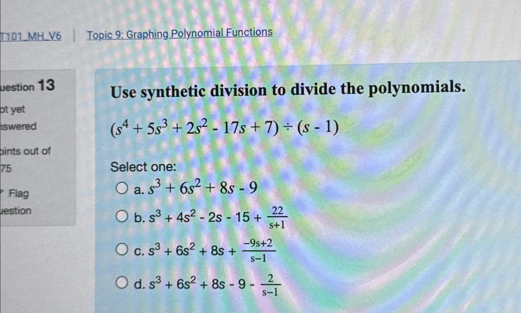 Solved Topic 9: Graphing Polynomial FunctionsUse synthetic | Chegg.com
