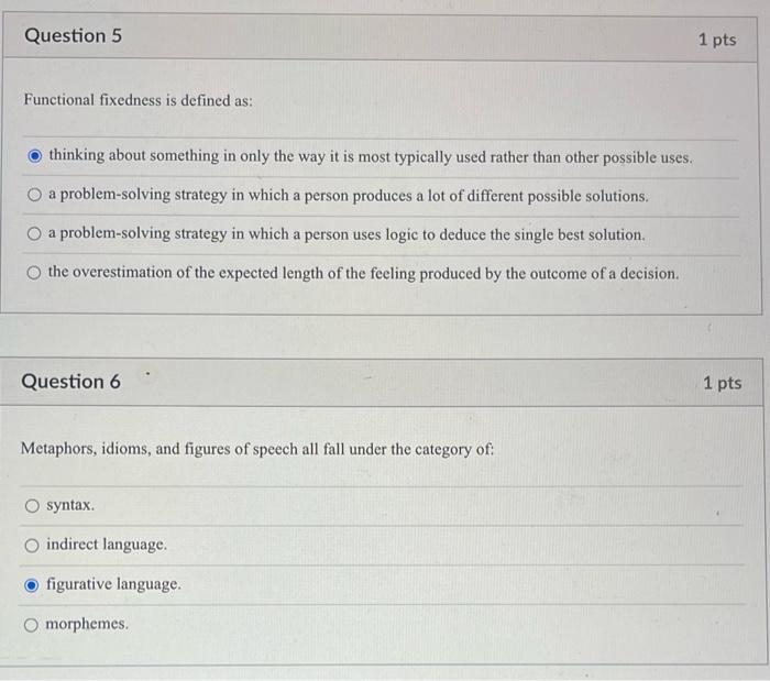 Solved Question 5 1 pts Functional fixedness is defined as: | Chegg.com