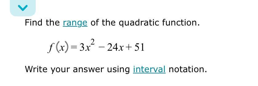 Solved Find the range of the quadratic | Chegg.com