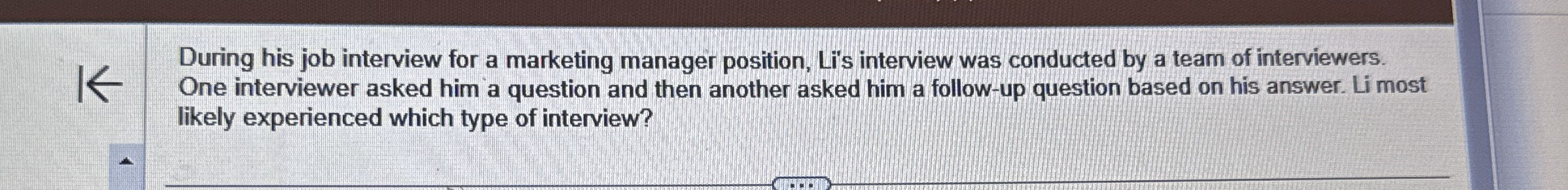 Solved During his job interview for a marketing manager | Chegg.com