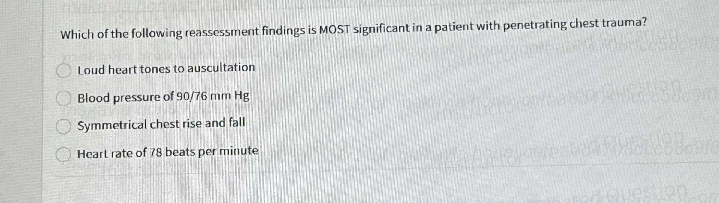 Solved Which of the following reassessment findings is MOST | Chegg.com