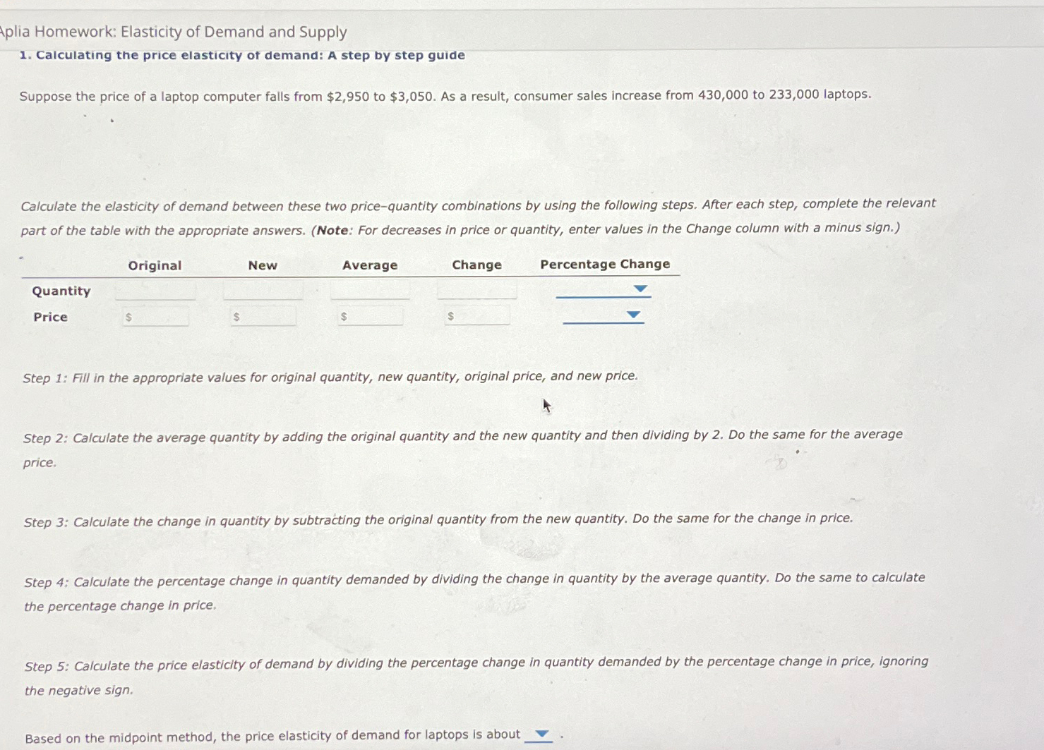 Aplia Homework: Elasticity of Demand and | Chegg.com