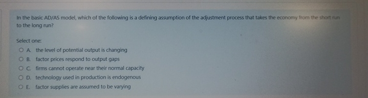 Solved In the basic ADAS ﻿model, which of the following is a | Chegg.com