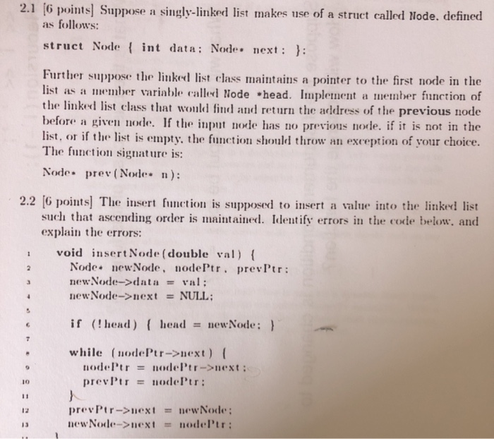 2.1 16 points) Suppose a singly-linked list makes use | Chegg.com
