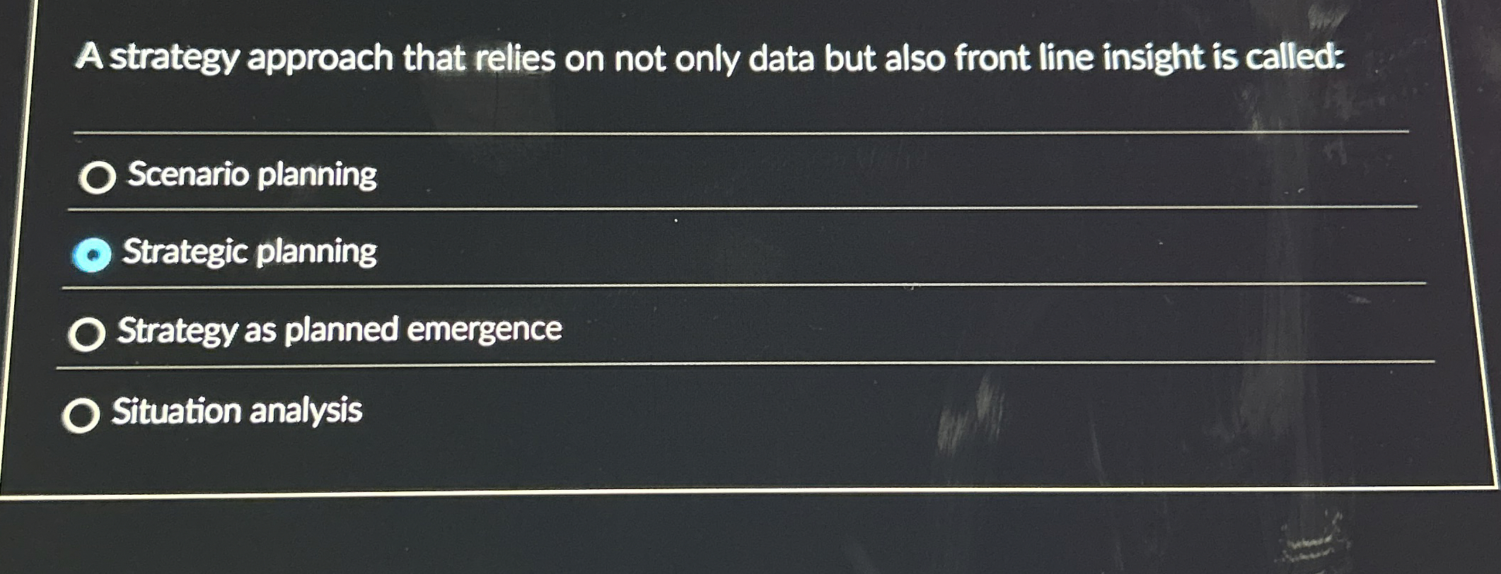Solved A strategy approach that relies on not only data but | Chegg.com