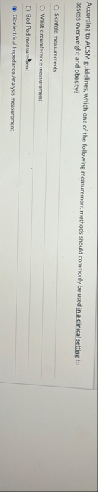 Solved According to ACSM guidelines, which one of the | Chegg.com