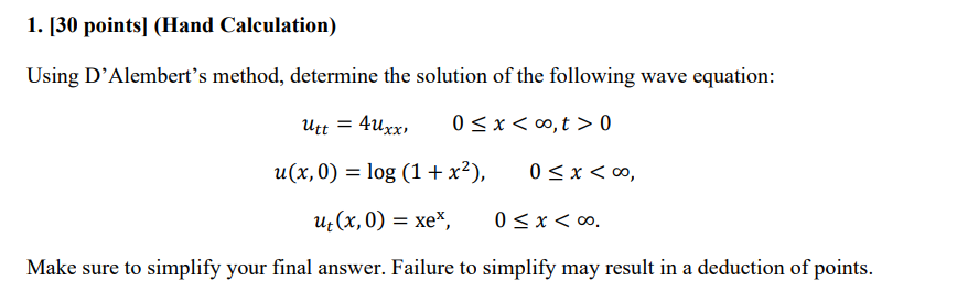 Solved [30 ﻿points] (Hand Calculation)Using D'Alembert's | Chegg.com