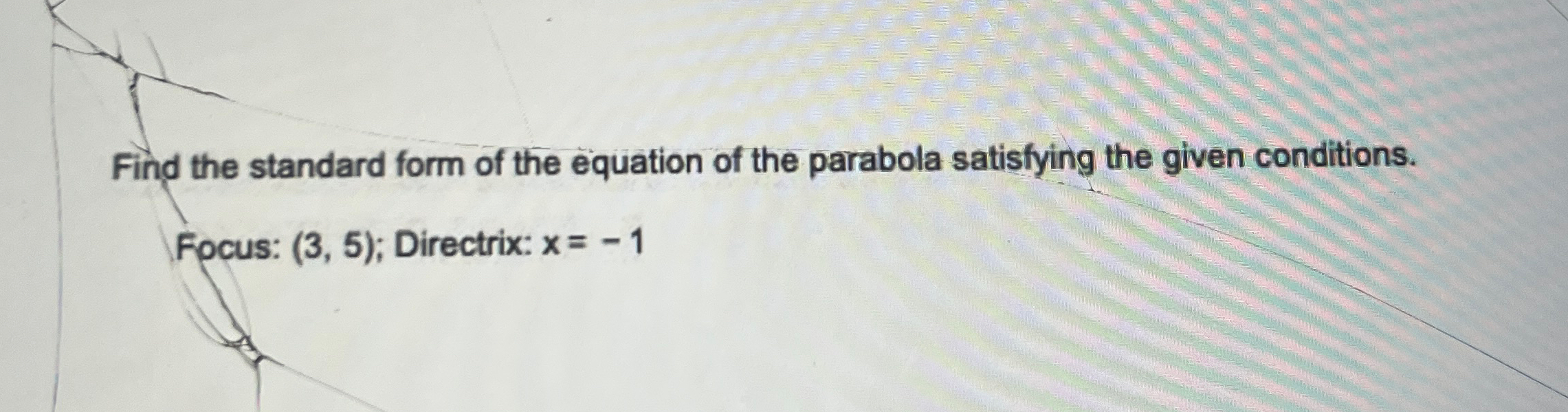 Solved Find the standard form of the equation of the | Chegg.com